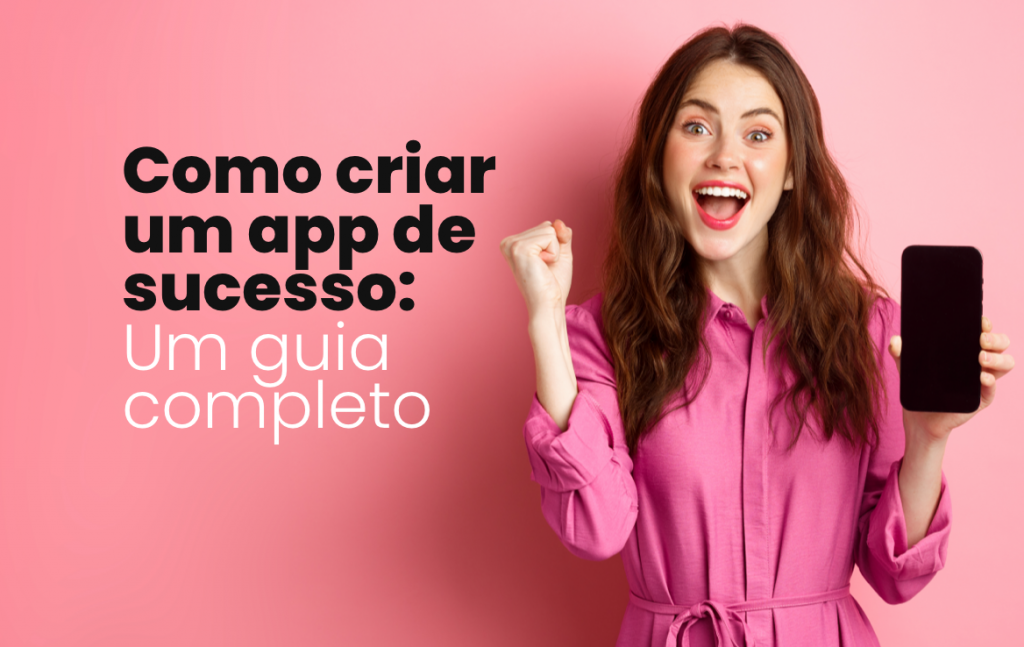 Como criar um app de sucesso: um guia completo - Nine Labs Como criar um app de sucesso: um guia completo - Nine Labs